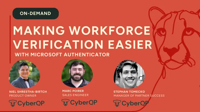 Making Workforce Verification Easier with Microsoft Authenticator - CyberQP